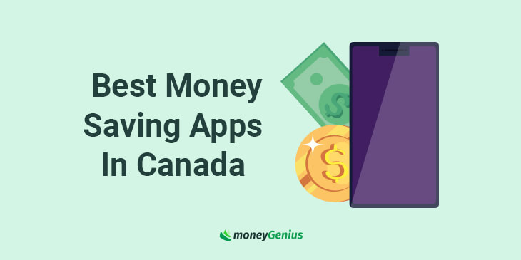 Best Money Saving Apps In Canada | moneyGenius