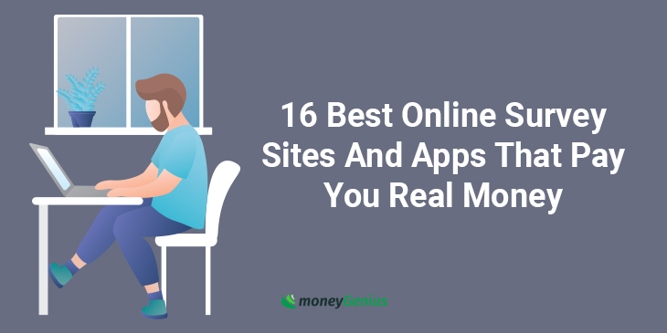 16 Best Online Survey Sites And Apps That Pay You Real Money | moneyGenius